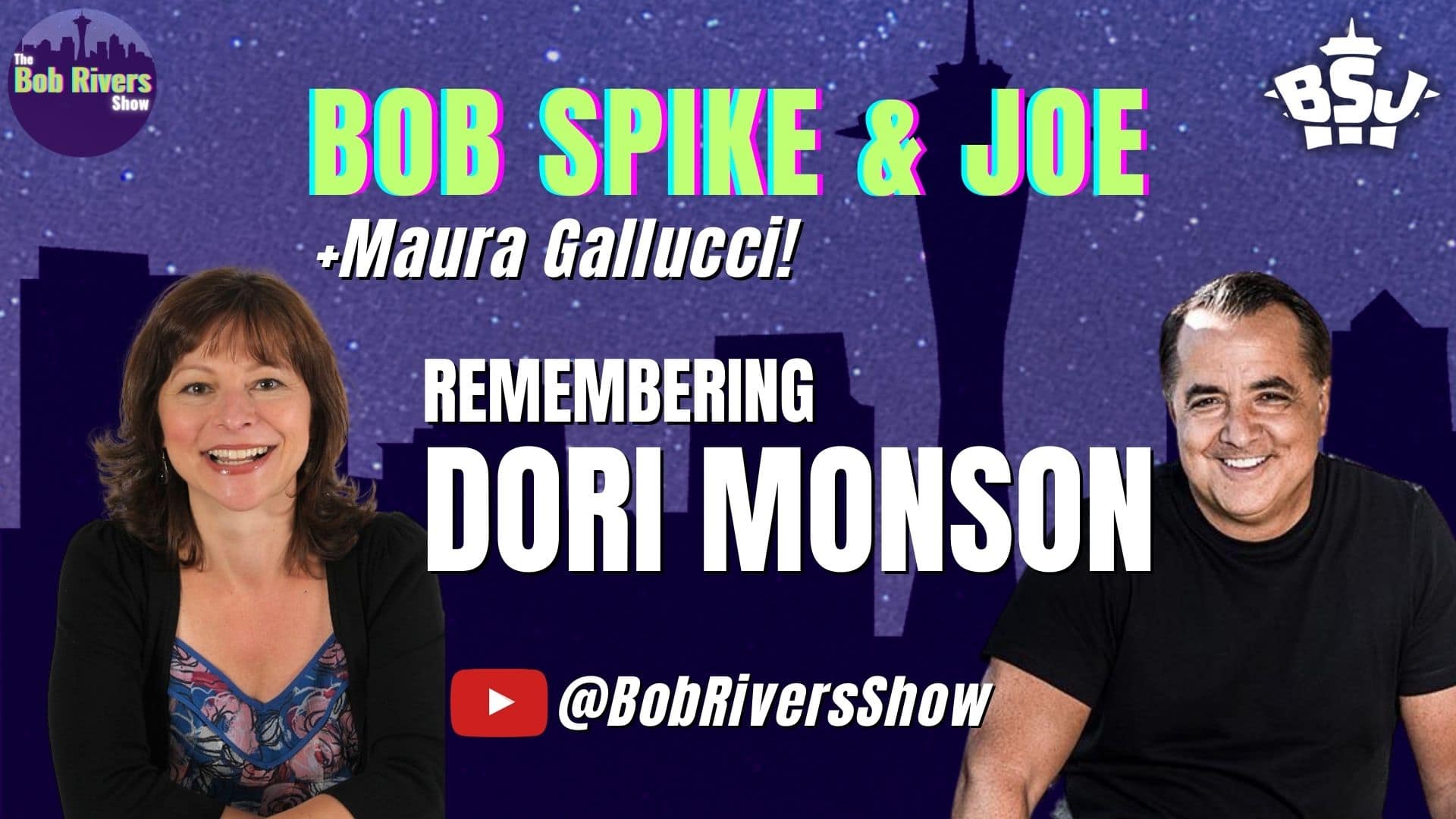 +Maura Gallucci | Remembering Dori Monson | Bob, Spike & Joe - The Bob ...